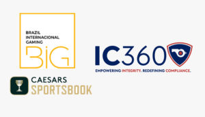 BiG Brazil faz parceria com IC360 para monitoramento de apostas ...